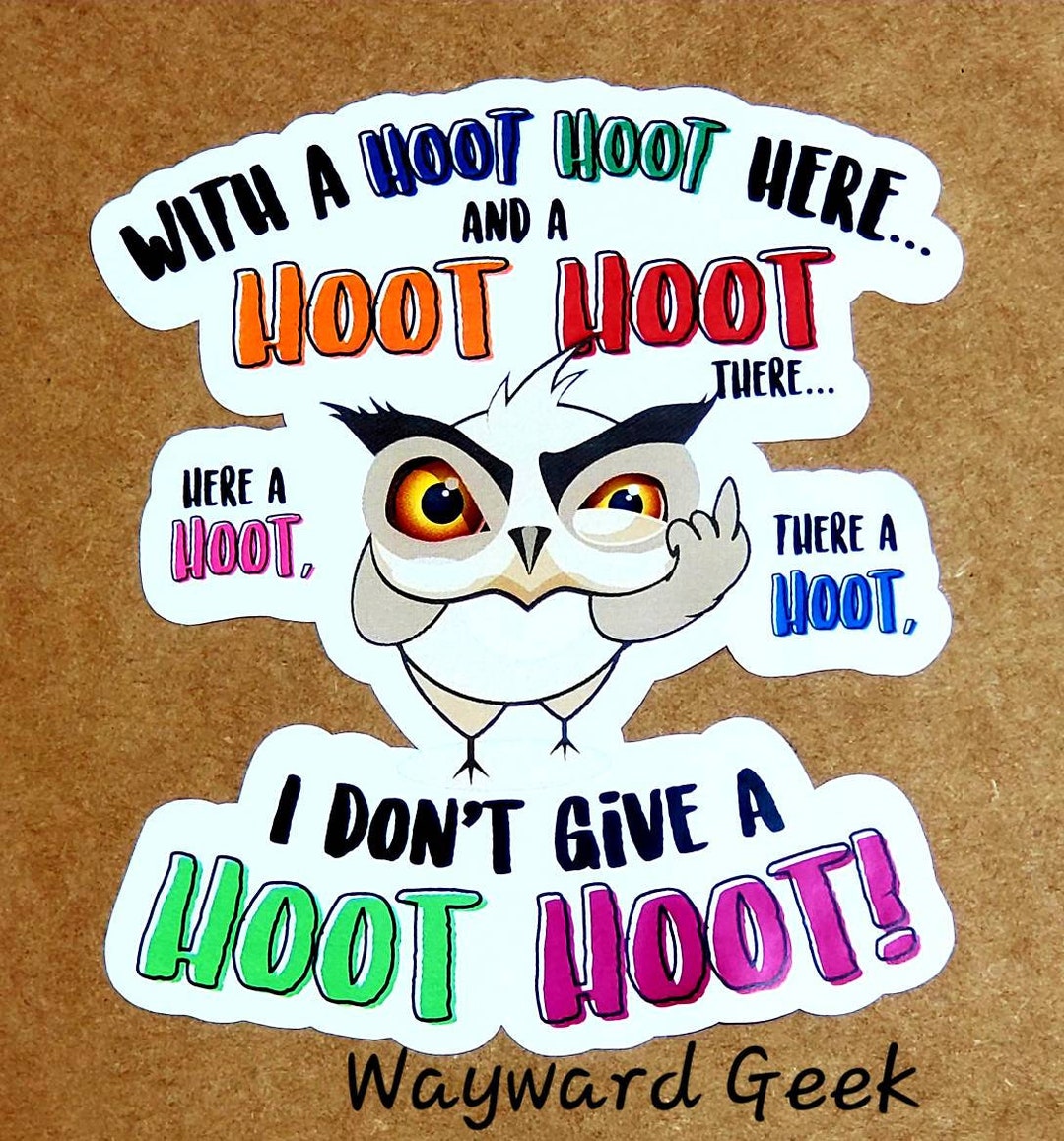 Don't Give A Hoot Die Cut Vinyl Sticker - Etsy