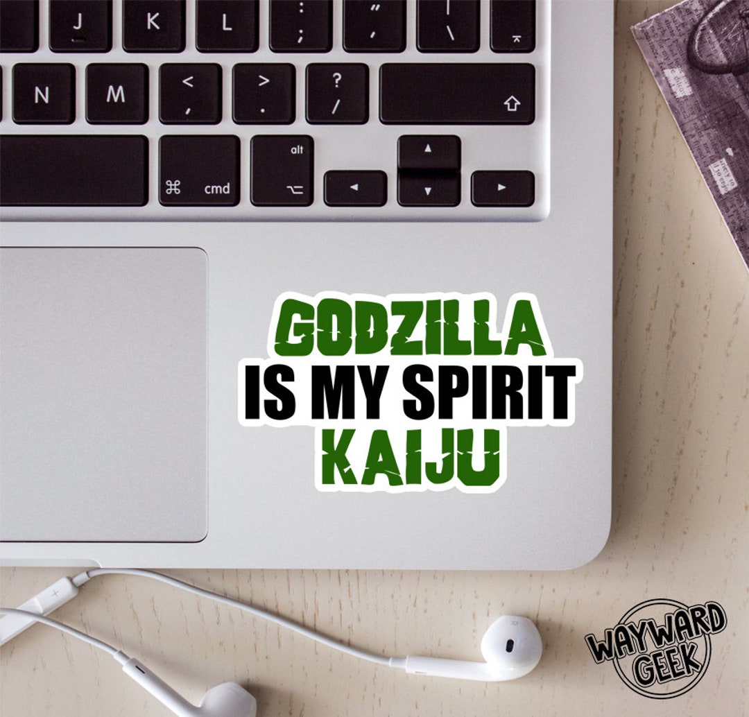Godzilla is My Spirit Kaiju Vinyl Sticker, Laptop Sticker, Horror Movie ...