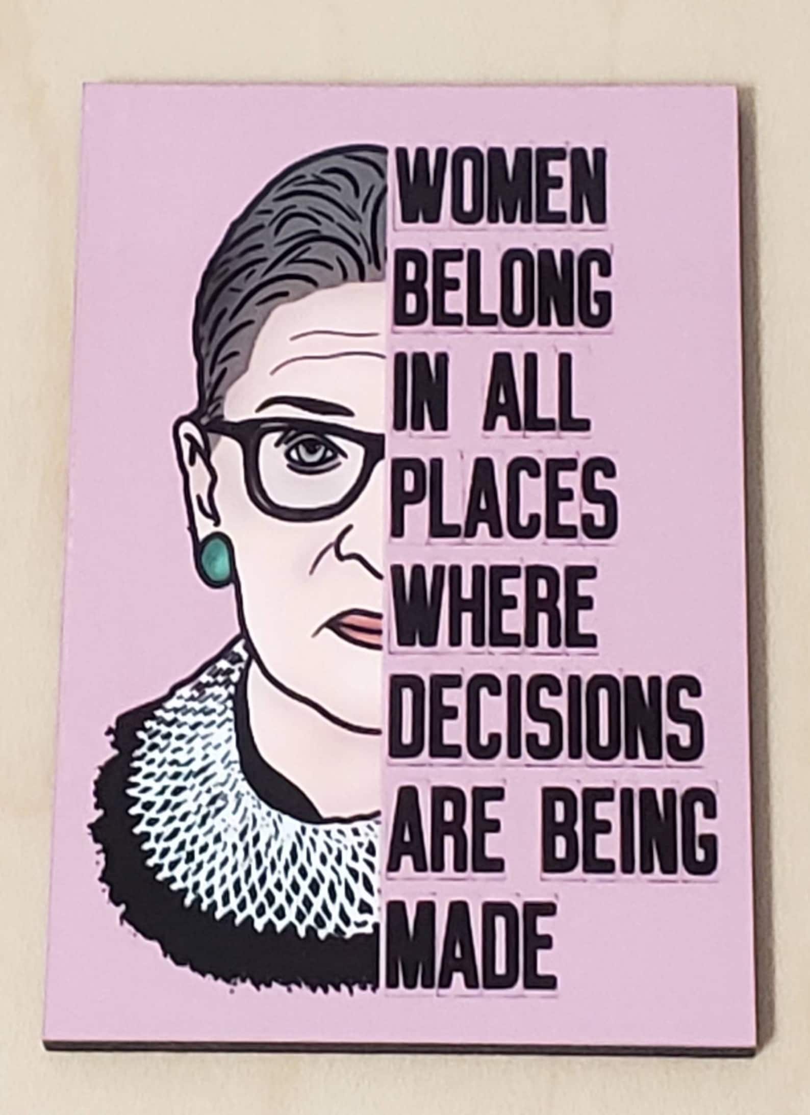RBG Women Belong Where Decisions Are Being Made Magnet - Etsy