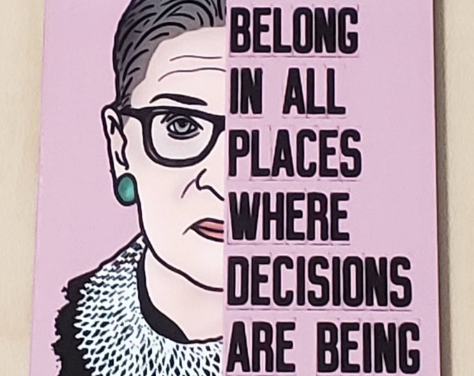 RBG Women Belong Where Decisions Are Being Made Magnet - Etsy