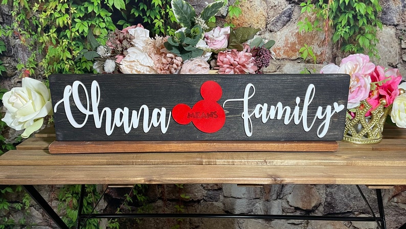 Ohana Means Family Disney Inspired Sign - Etsy