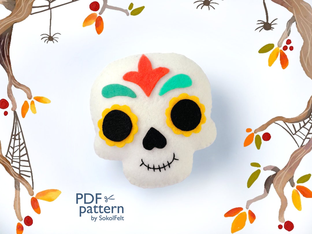 Sugar Skull Felt Toy Pattern: Halloween Ornament (PDF & SVG) - Etsy