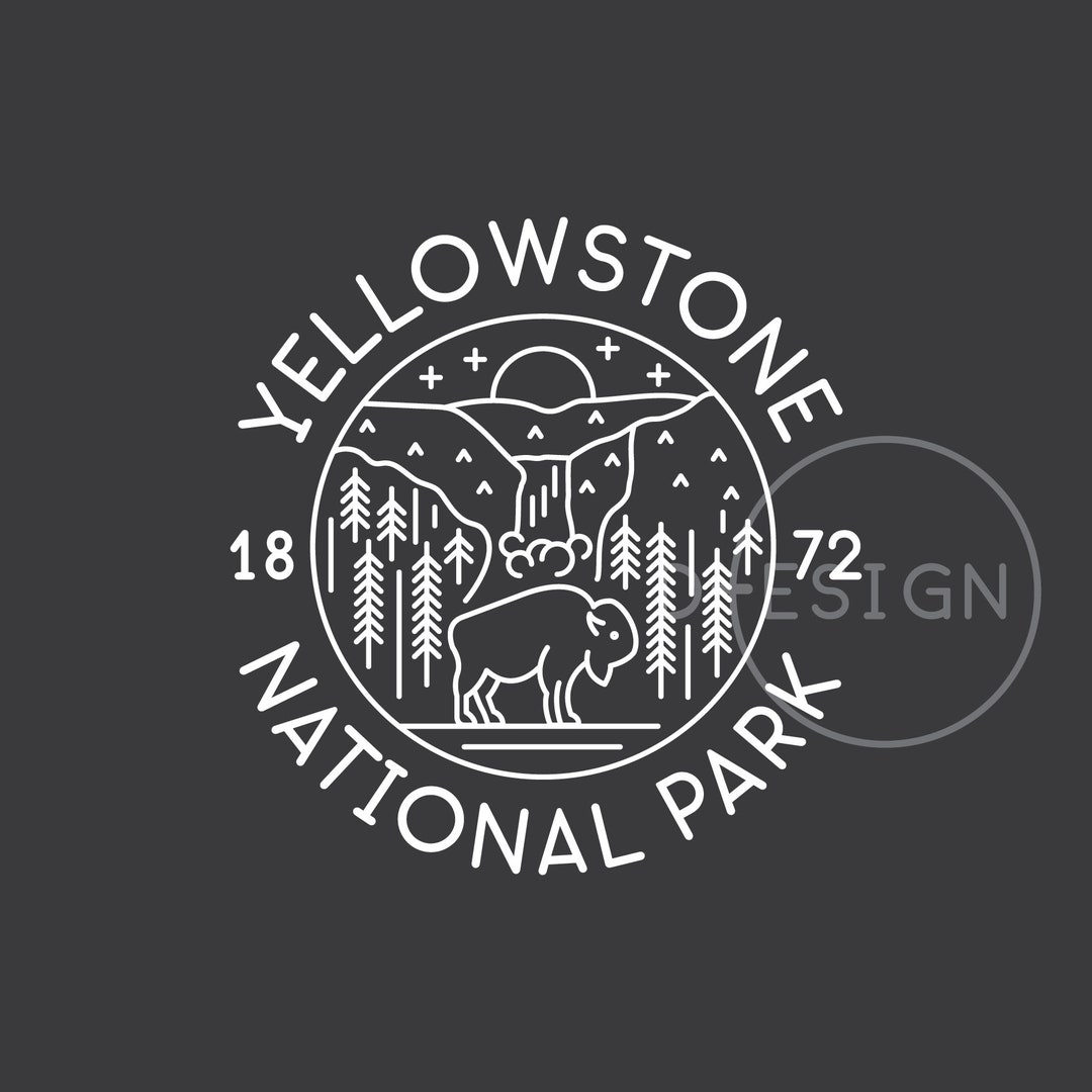 Yellowstone National Park Est. 1872 SVG Cut File (digital Download) - Etsy