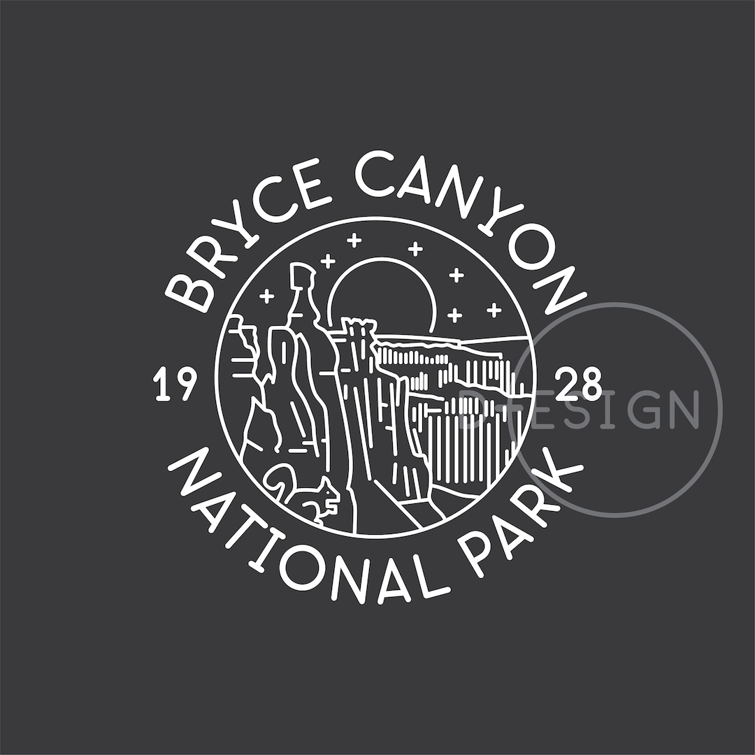 Bryce Canyon National Park Est. 1928 .png File, .dxf File, . Eps File ...