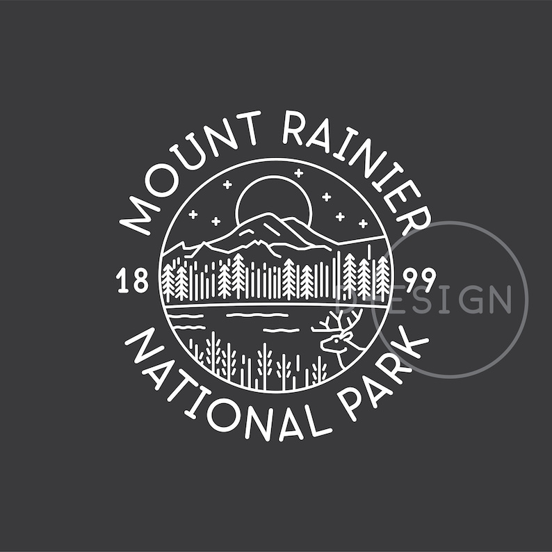 Mount Rainier National Park Est. 1899 .png File, .dxf File, . Eps File ...