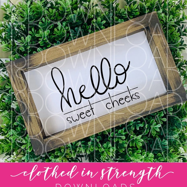 Hello Sweet Cheeks Bathroom Sign - Etsy