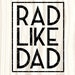 Rad Dad and Rad Like Dad PNG Download, Cool Dad SVG File, Sublimation ...