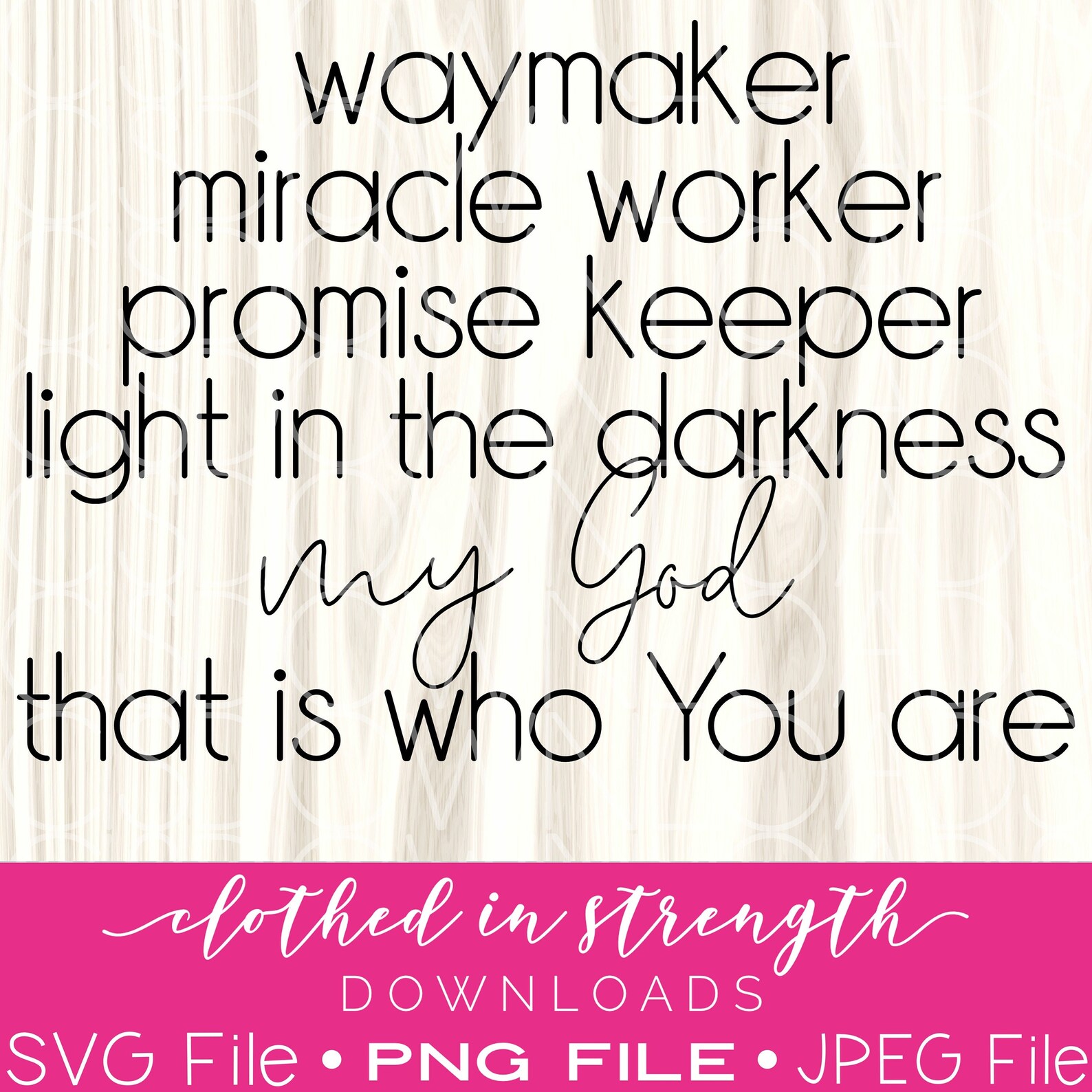Waymaker SVG File My God Christian Download Church Digital - Etsy