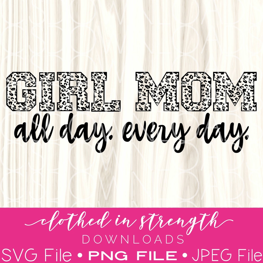 Girl Mama PNG File, Mother of Girls Download, Mom Life Digital Download ...