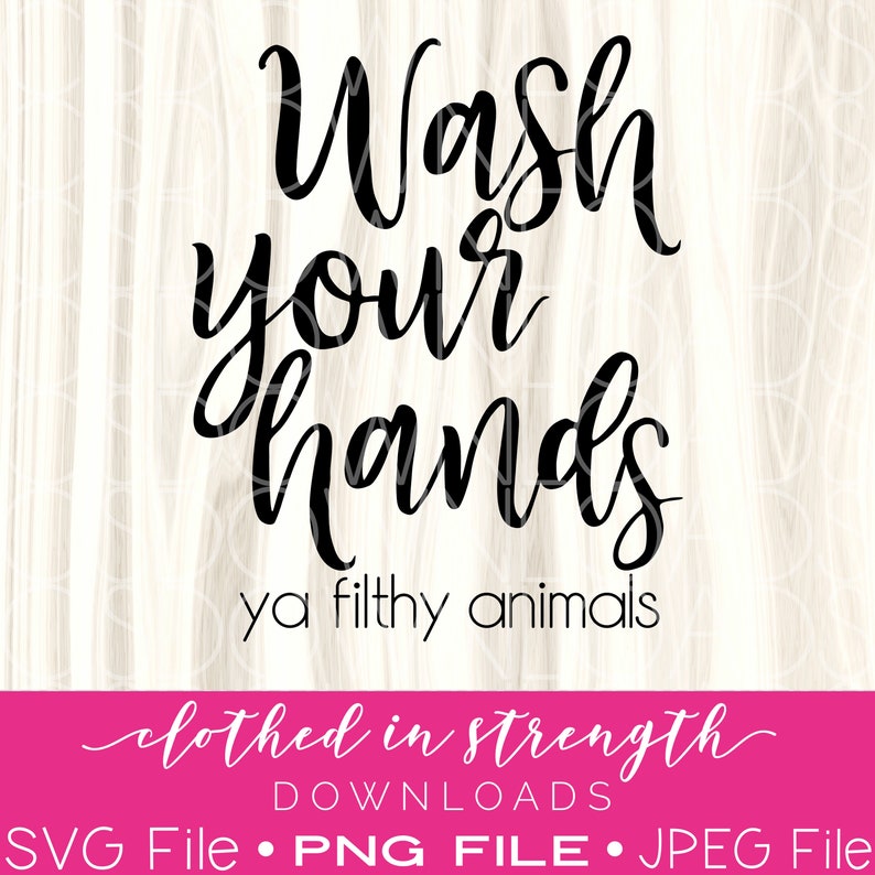 Wash Your hands You filthy animals SVG Bathroom signs | Etsy
