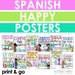 Spanish Happy Posters Spanish Positive Posters Spanish Classroom ...