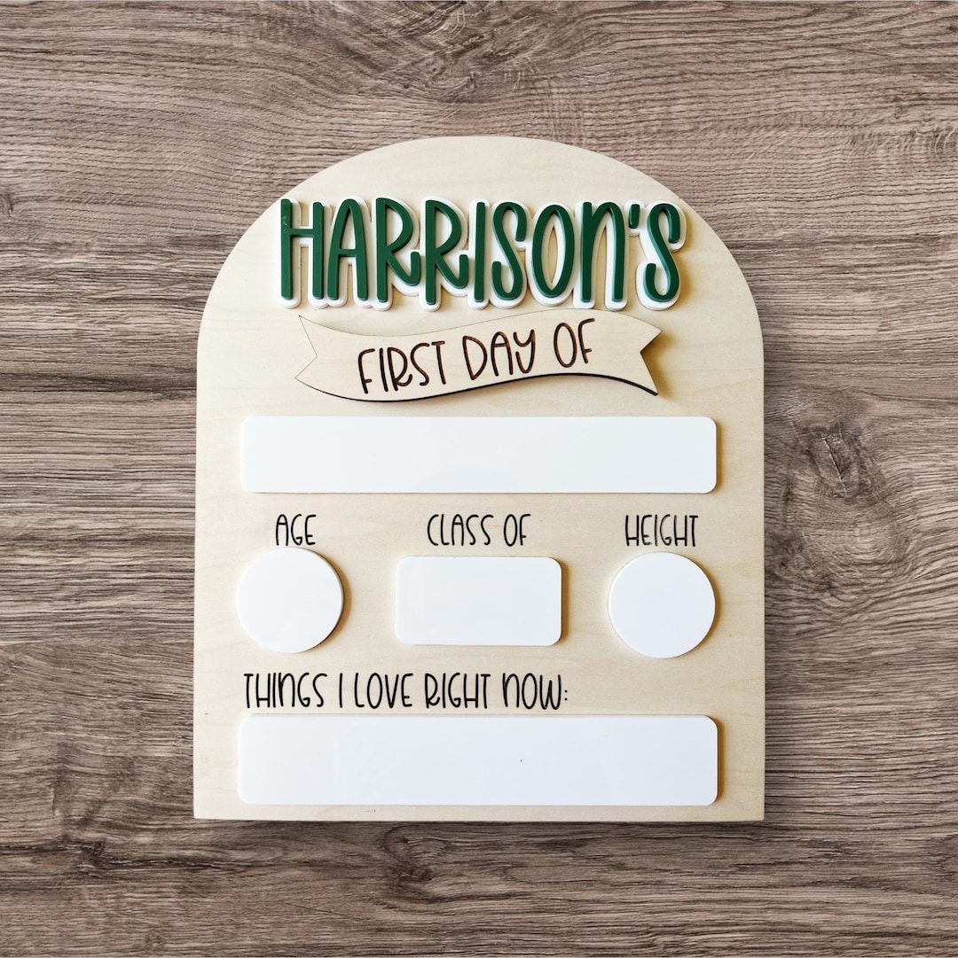 Personalized First Day of School Sign/ Toddler First and Last Day of ...