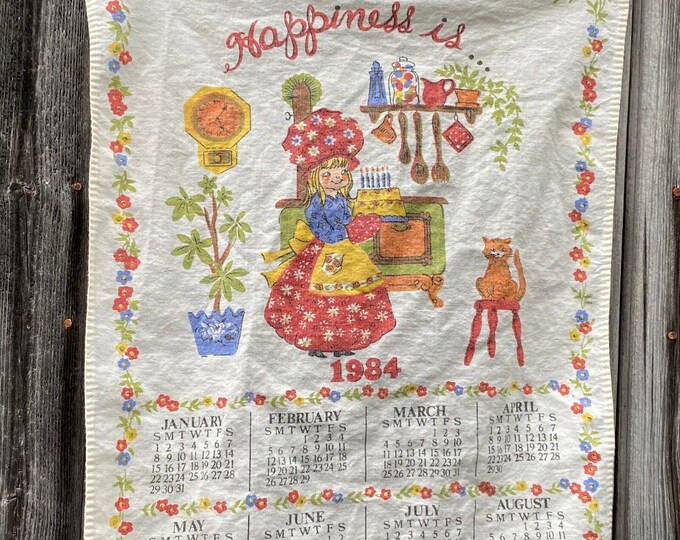 Cloth Calendar Happiness is Girl in Cozy Home Year 1984 Kitchen Decor ...