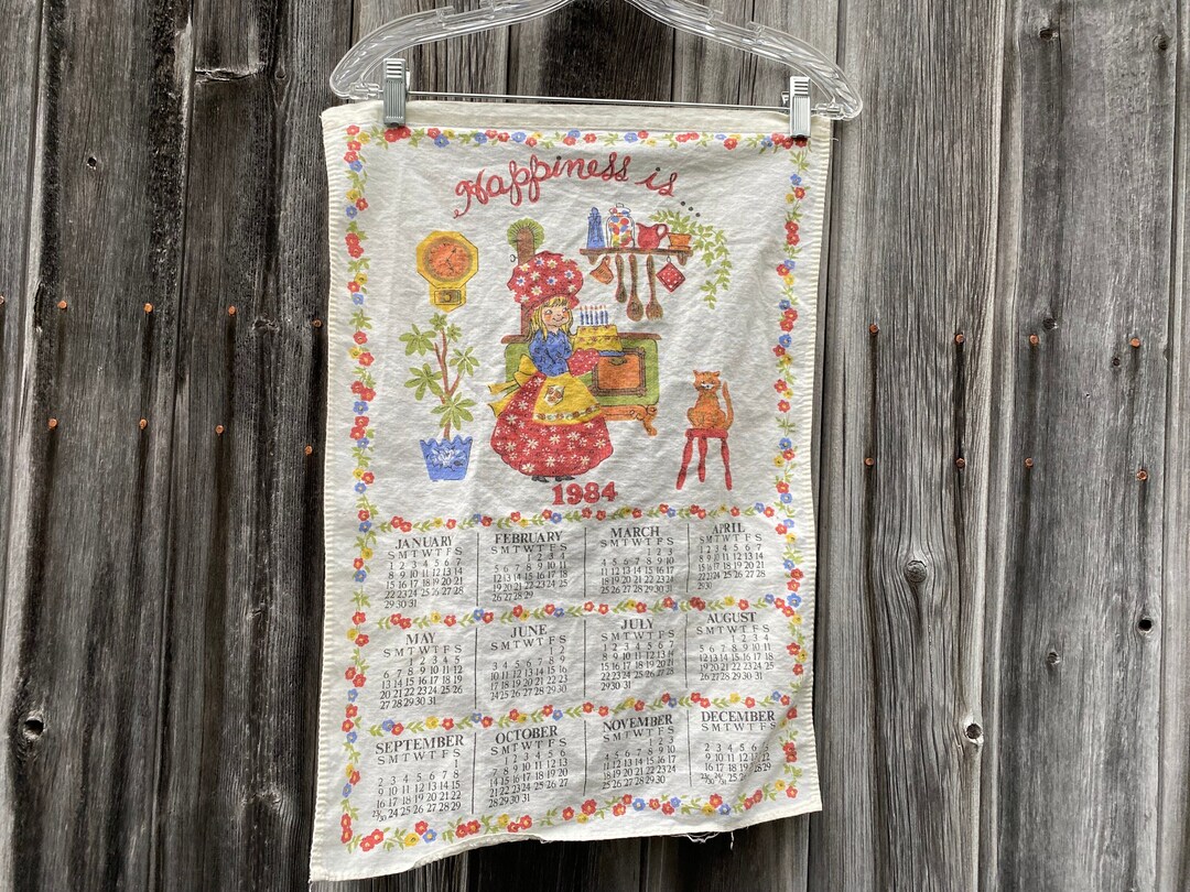 Cloth Calendar Happiness is Girl in Cozy Home Year 1984 Kitchen Decor ...