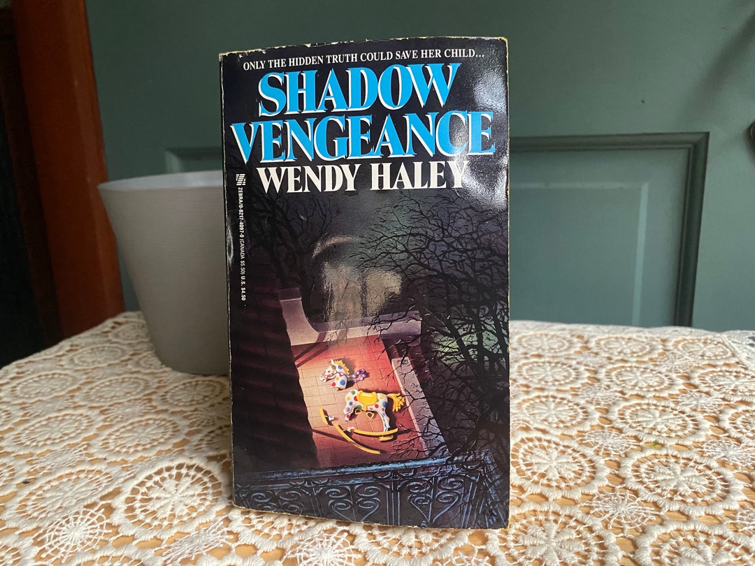 Shadow Vengeance by Wendy Haley Vintage Paperback Zebra Thriller Novel ...