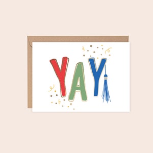 PRINTABLE Yay Colorful Gold Lettering Graduation Tassel Congratulations ...