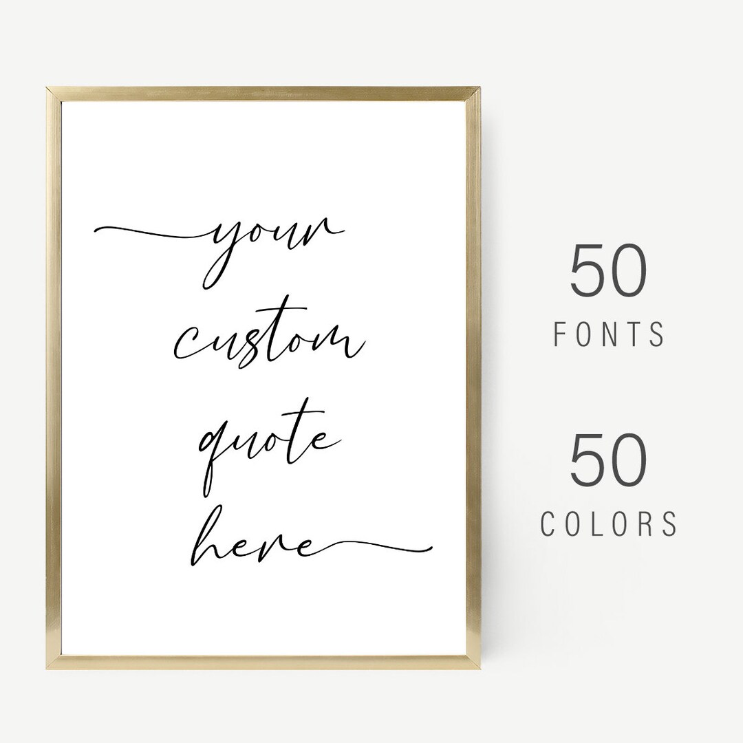 Downloadable Custom Quote Print Custom Poster Print Custom - Etsy
