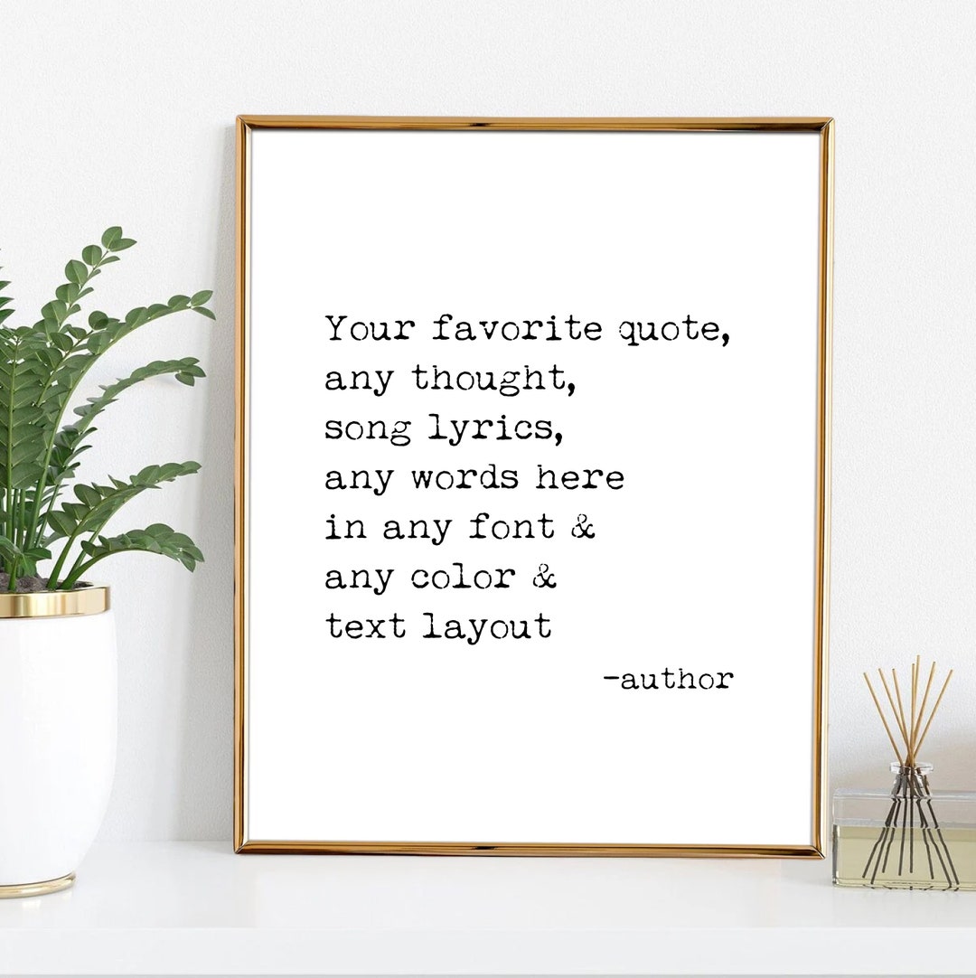 Custom Sign Quote on Sign Personalized Sign Make Create - Etsy