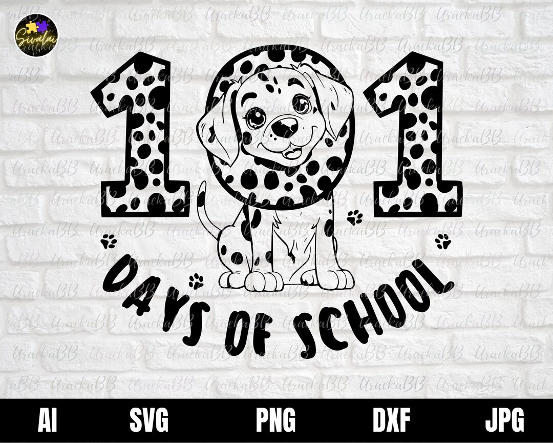 101 Days of School Svg , 101 Days of School, Dalmatian SVG ...