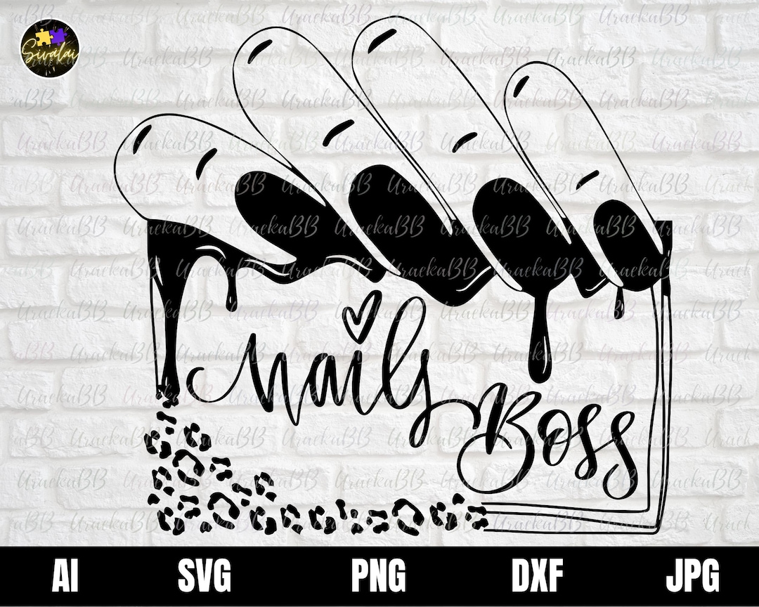 Leopard Nail Boss Svg, Nail Boss Svg, Nail Tech Svg, Nails Svg, Nails ...