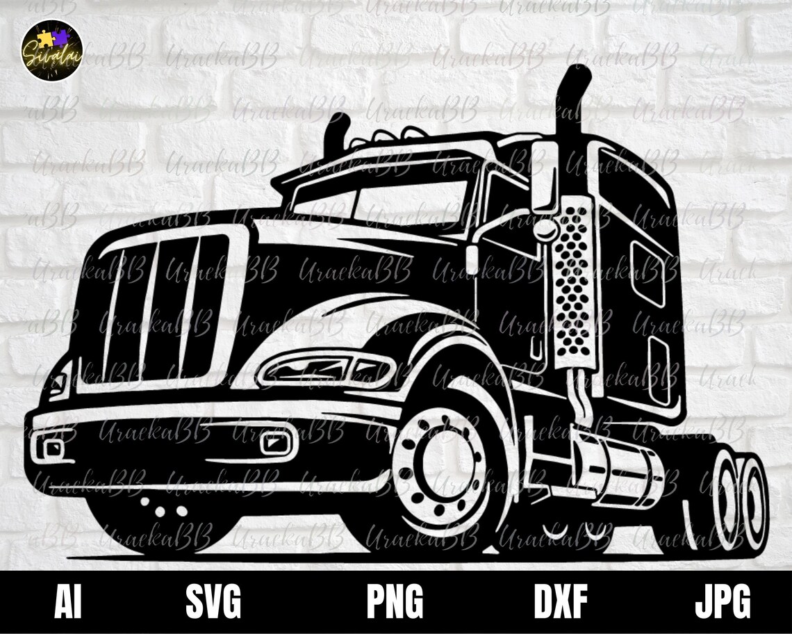 Semi Truck Svg Truck Svg Semi Truck Svg Truck Driver Svg - Etsy