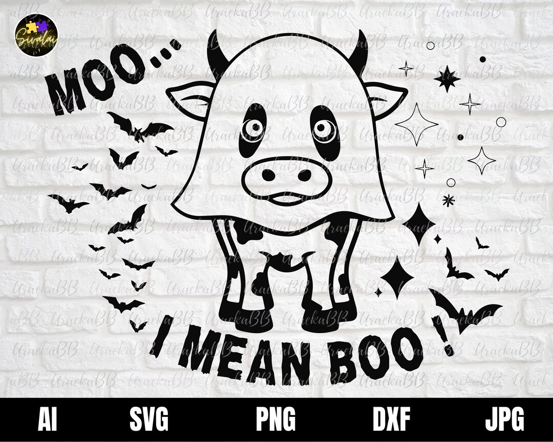 Moo I Mean Boo Svg, Moo I Mean Boo Png, Moo I Mean Boo, Cow Svg, Cute ...