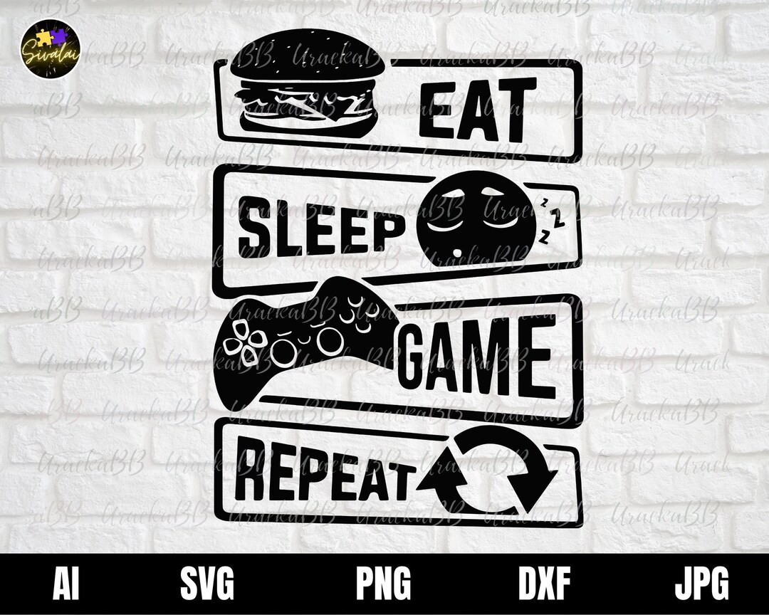 Eat Sleep Game Repeat SVG, Gamer Svg, Video Game Svg, Game Controller ...