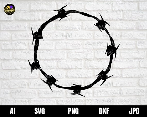Round Circle Barbed Wire Svg Barb Wire Svg Barbed Wire Svg cut files for Cricut Barbed wire clipart Barbed Wire Vector Png AI Dxf