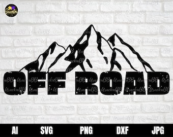 OFFROAD SVG, OFFROAD Svg Cut Files for Cricut, Mountains Svg, Offroad ...