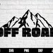 Offroad Svg Mountains Svg Adventure off Road Svg Adventure - Etsy