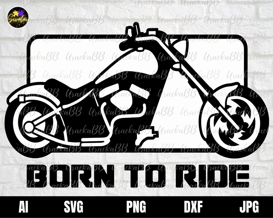 Born to Ride Svg Live to Ride Svg Motorbike Svg Motorcycle | Etsy