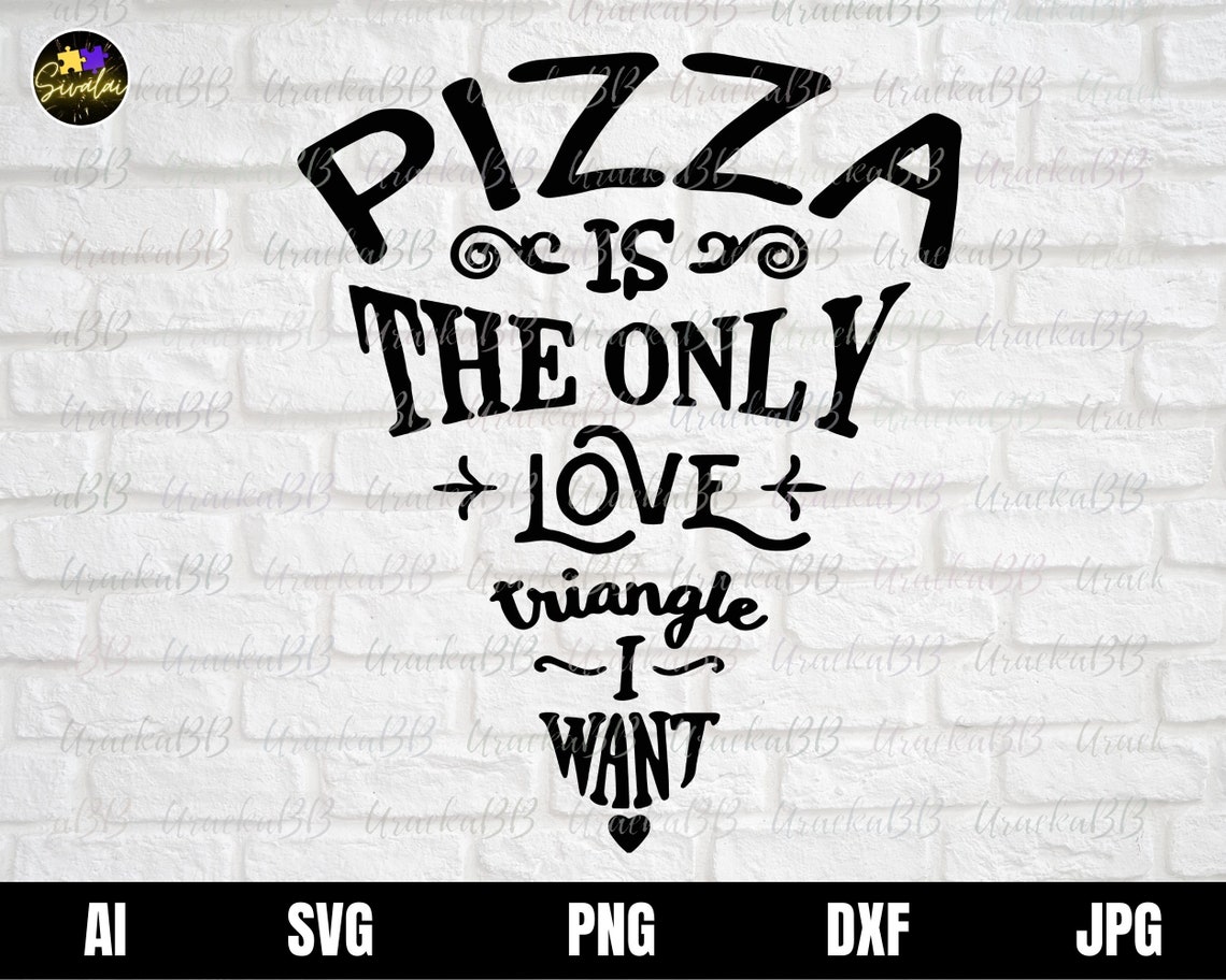 Pizza SVG Pizza Quote SVG Pizza Sayings SVG Pizza Tshirt - Etsy Canada