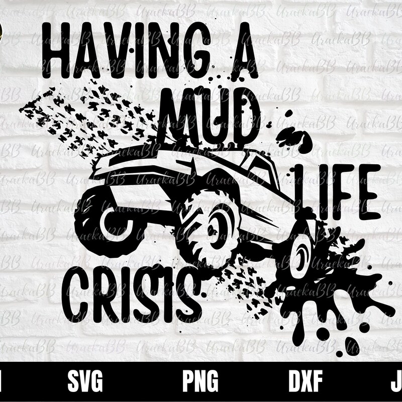 Mud Life Svg - Etsy