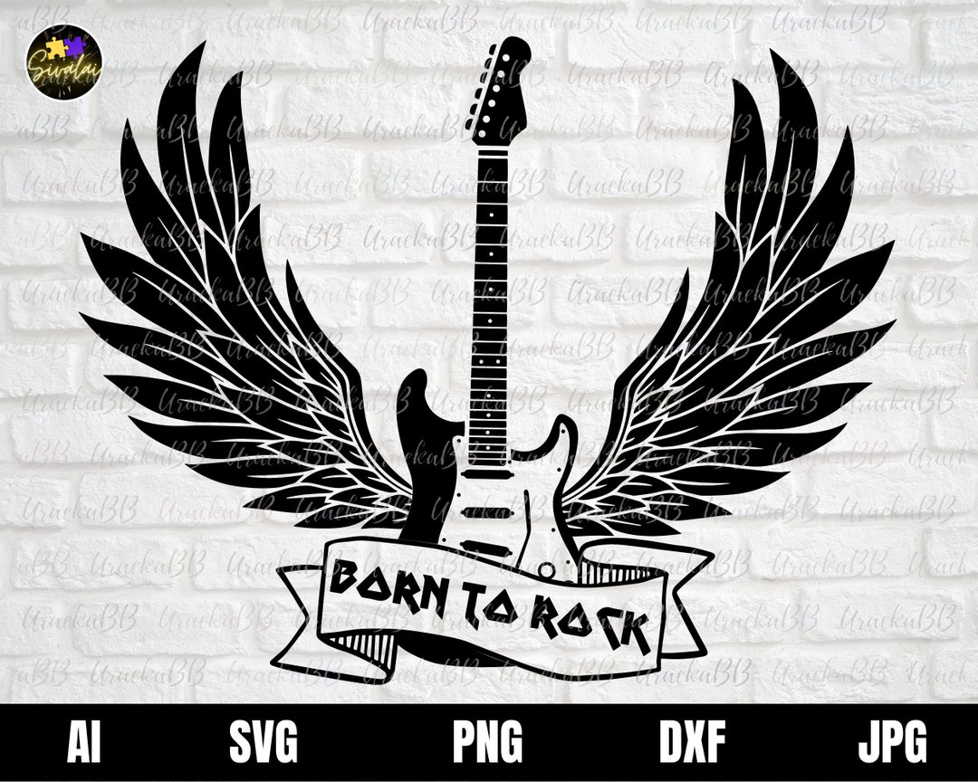 Born to Rock Svg, Rock and Roll Music SVG, Guitar SVG, Rock N Roll SVG ...