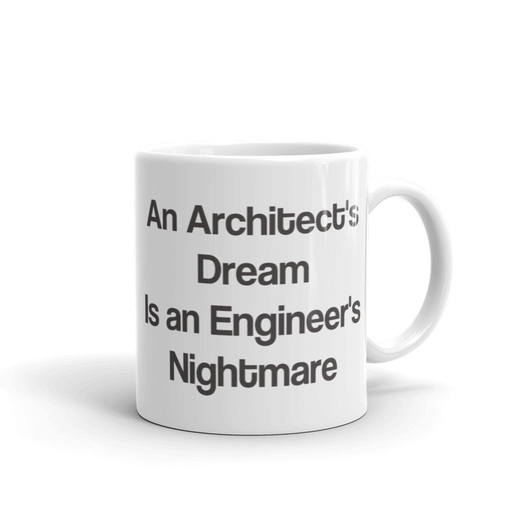 Grappige architectencadeaus. Grappige ingenieurs mok. Architect's Dream ...