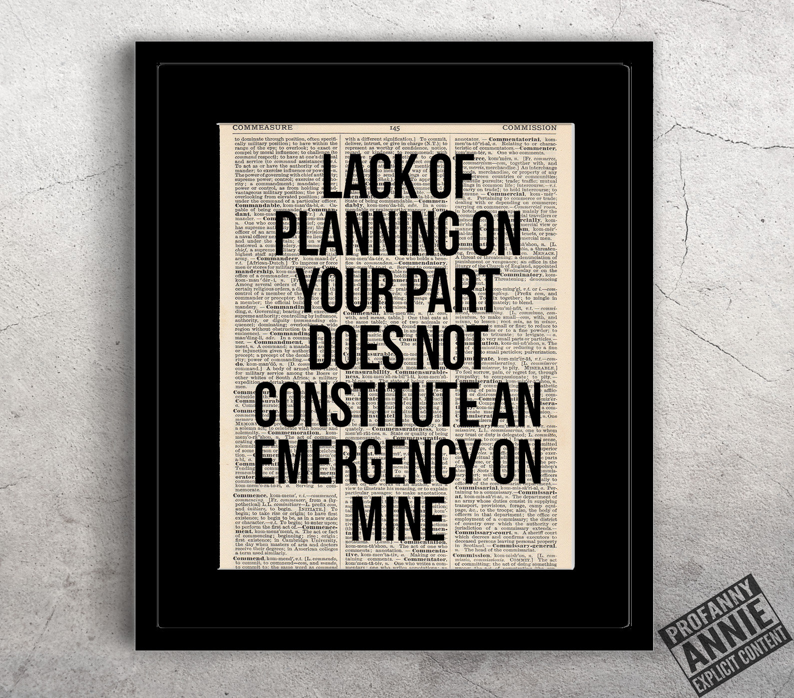 Lack of Planning on Your Part Does Not Constitute an Emergency - Etsy ...