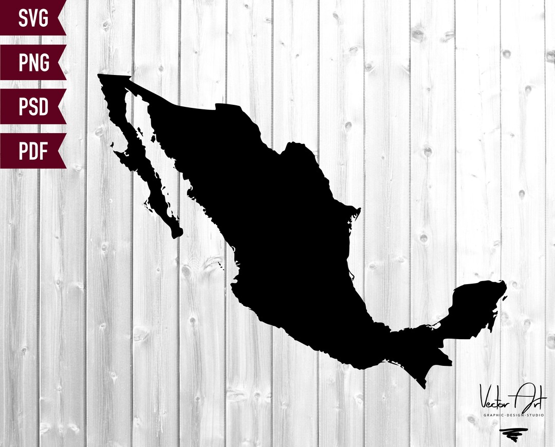 Mexico SVG, Mexico Cut Files, Digital, PNG, PSD, Pdf, Vector, Clipart ...