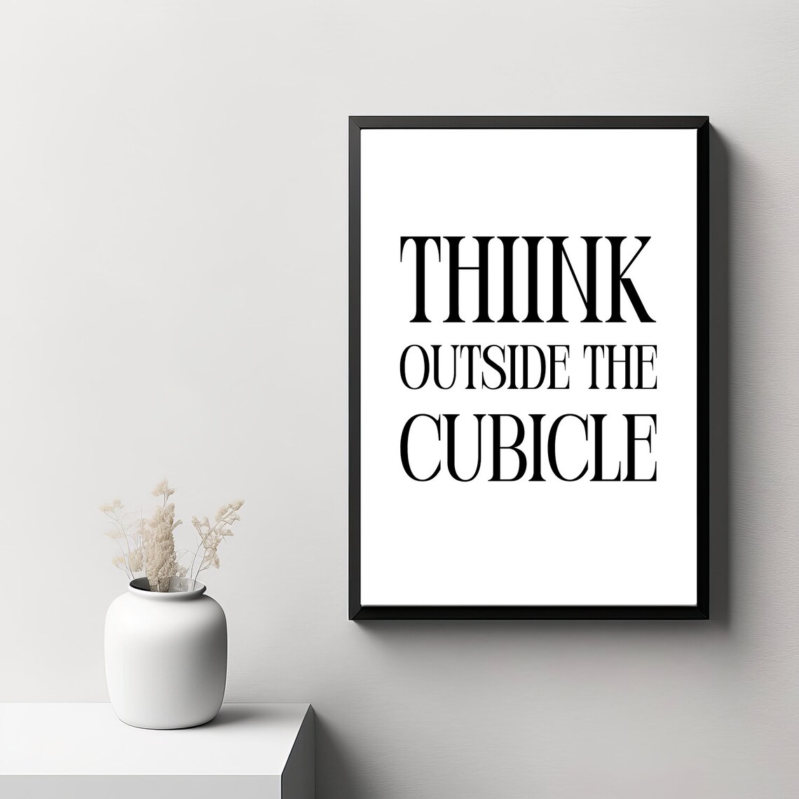 Think Outside the Cubicle Printable Art Wall Decor, Decorations for ...