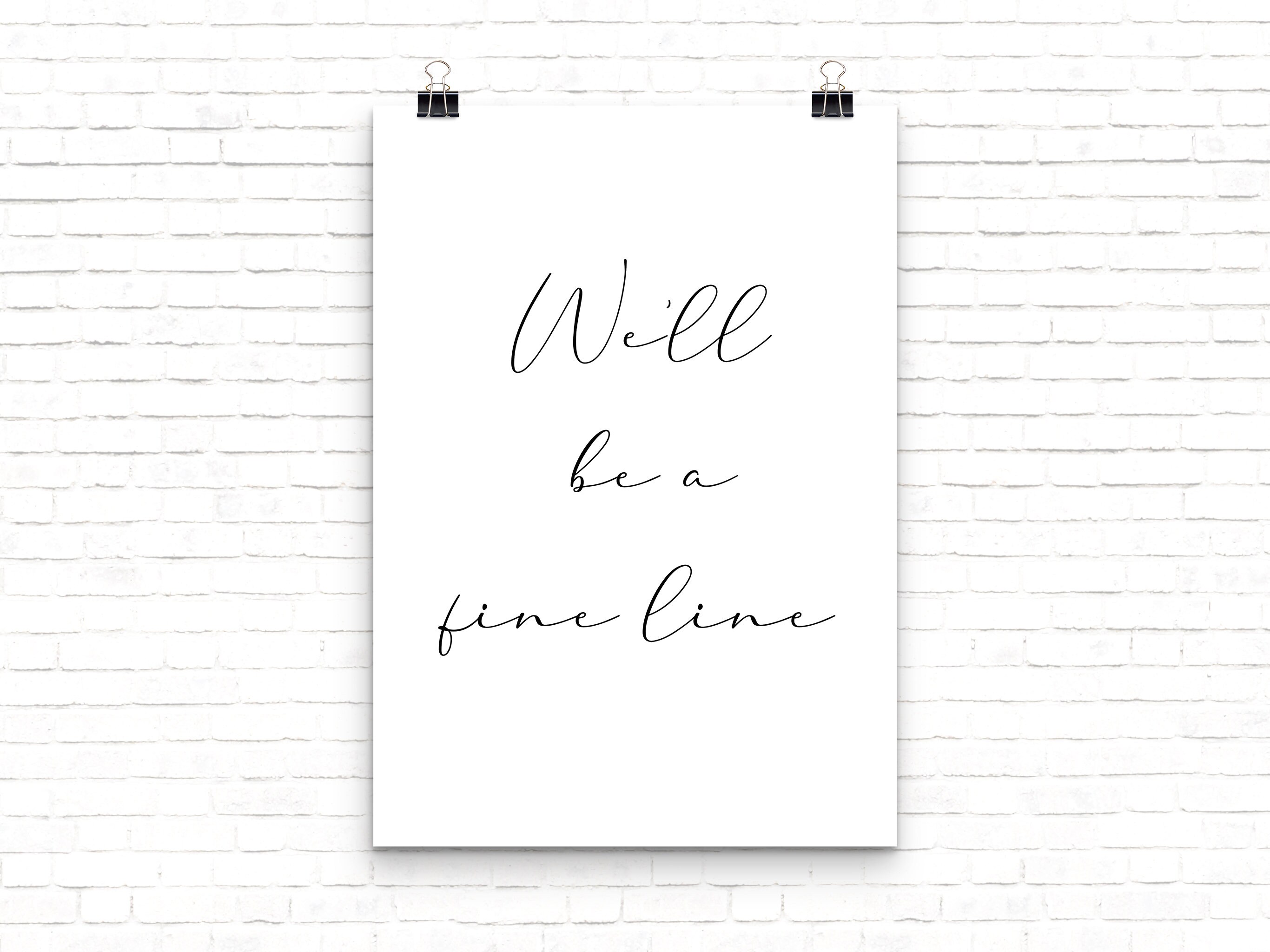 Harry Styles Fine Line Print We'll Be a Fine Line Fine - Etsy