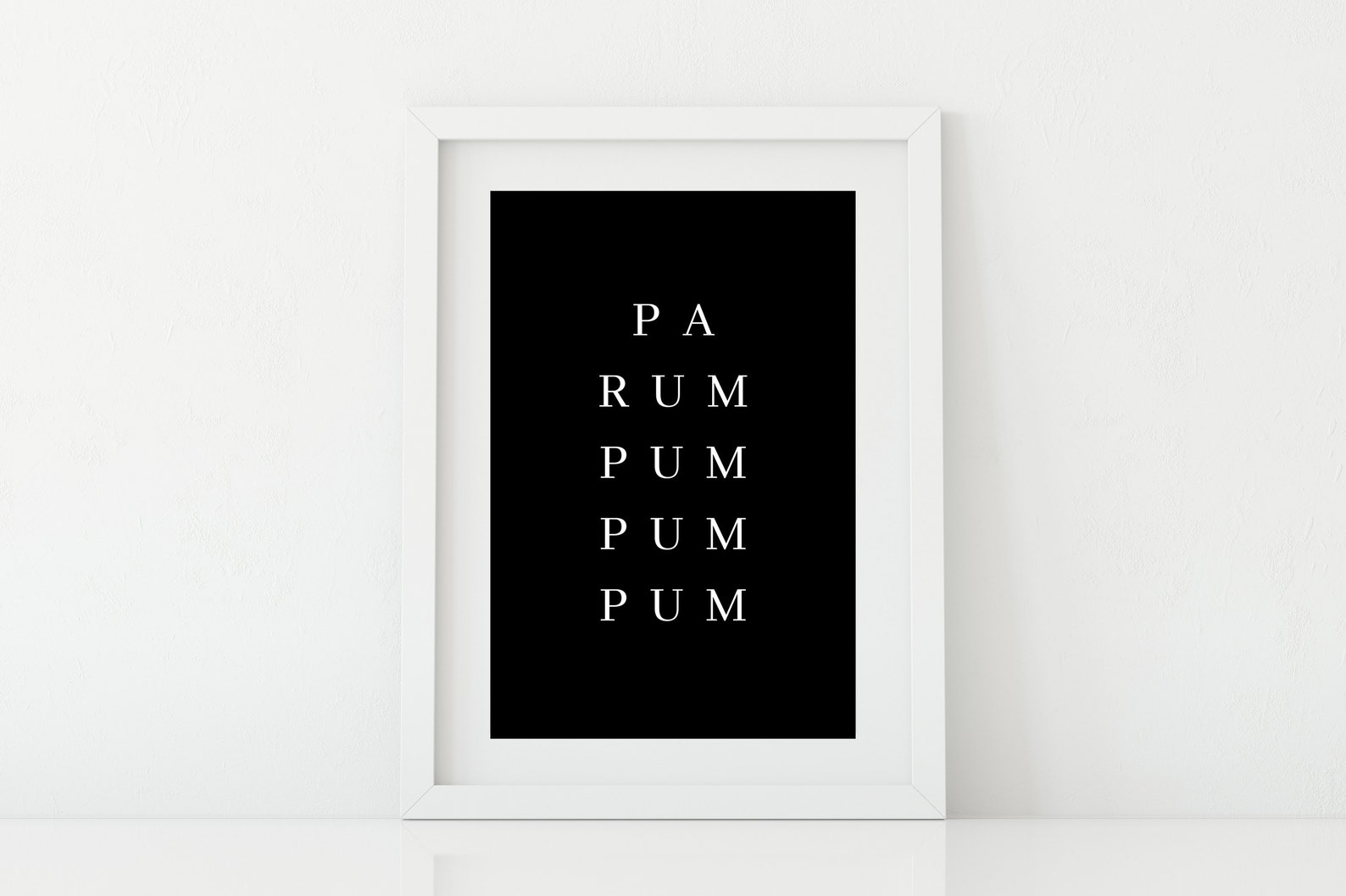 Pa Rum Pum Pum Pum- Black & White Christmas Print-christmas Sign ...