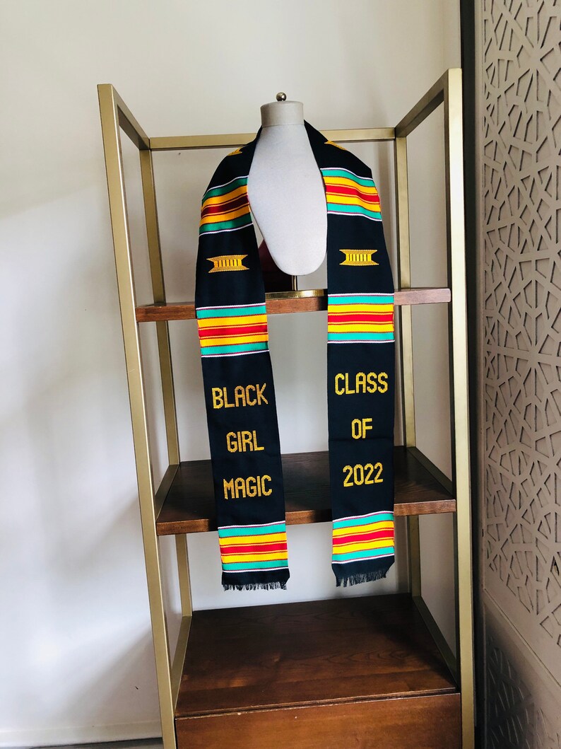 Graduation Stole Black Girl Magic Custom Kente Class Of 2022 Etsy