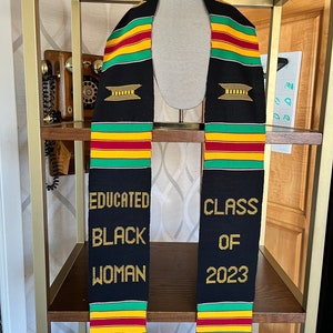 Educated Black Woman Graduation Stoles Class of 2024, Black Kente Sash ...