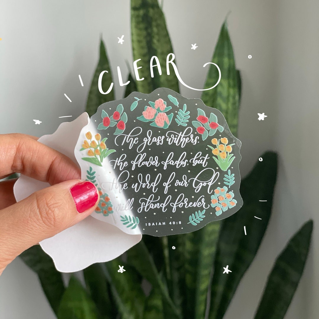 Isaiah 40:8 | Scripture Clear Vinyl Sticker | Bible Cover Decal | 3”x2 ...