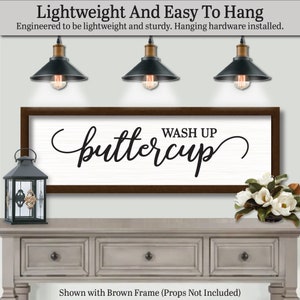 Wash up Buttercup, FARMHOUSE HOME DECOR, Rustic Decor Quotes ...