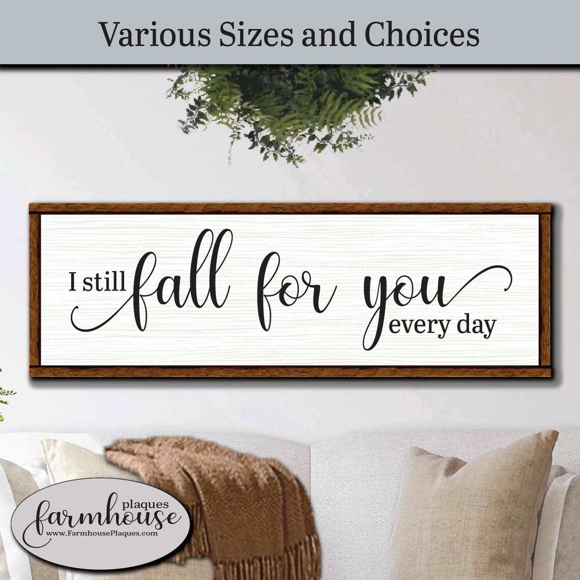 I Still Fall For You Everyday Sign Farmhouse Decor Signs and | Etsy