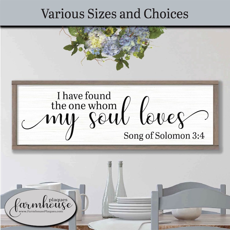 I Have Found The One Whom My Soul Loves Song Of Solomon 3 4 | Etsy