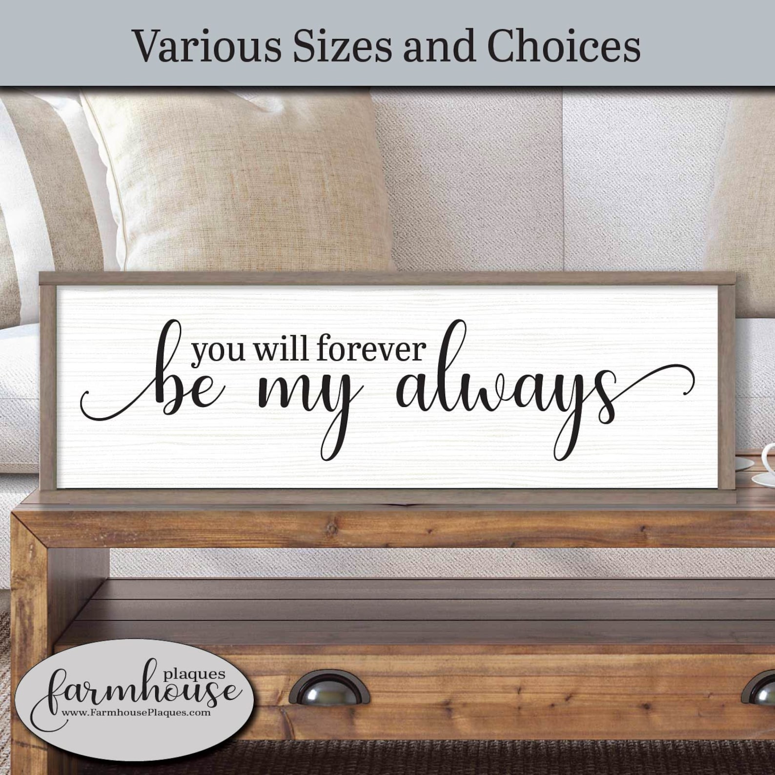 You Will Forever Be My Always Sign Farmhouse Decor Sign | Etsy