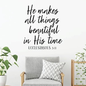 Christian Wall Decal - He Makes All Things Beautiful - Vinyl Scripture ...
