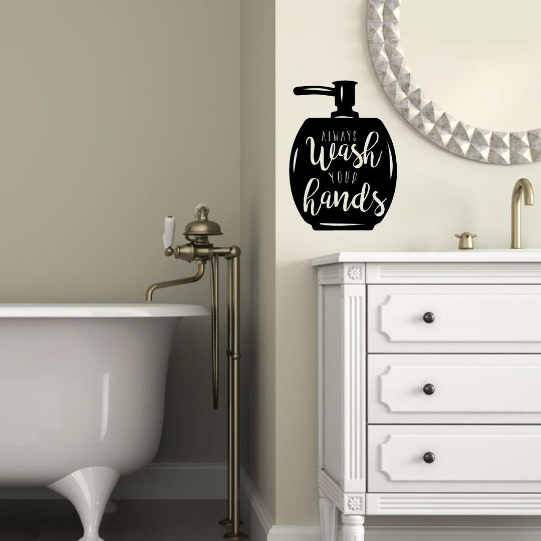 Bathroom Wall Decal for Restroom Decor - Always Wash Your Hands ...