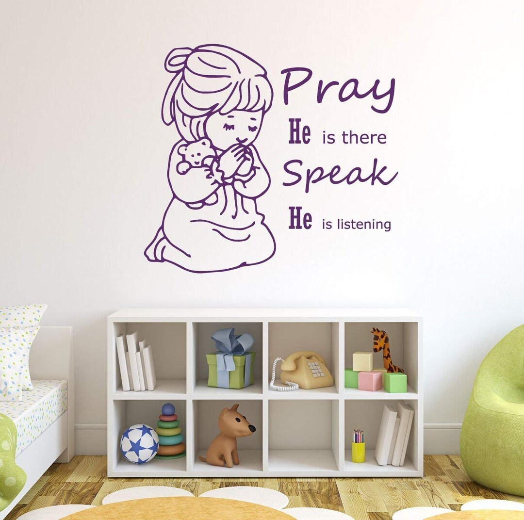 Christian Wall Decals - Little Girl Praying, Pray He is There Speak He ...